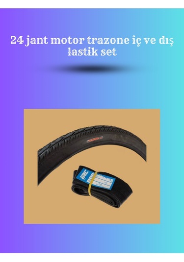24 Jant Trazone Dış Lastik + İç Lastik Seti Fiyatları ve Özellikleri