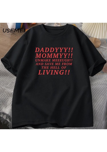 Tarzsokak Daddyyy Mommyy Beni Unmake And Save Me T Shirt Kadın Erkek ...