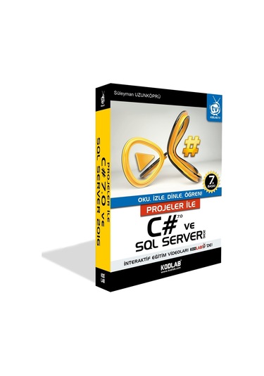 Projeler İle C# 7.0 ve SQL Server 2016 - Süleyman Uzunköprü - Kodlab Fiyatları ve Özellikleri