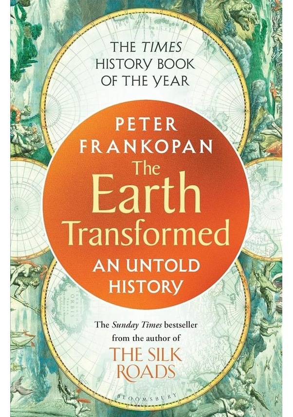The Earth Transformed An Untold History Fiyatları ve Özellikleri