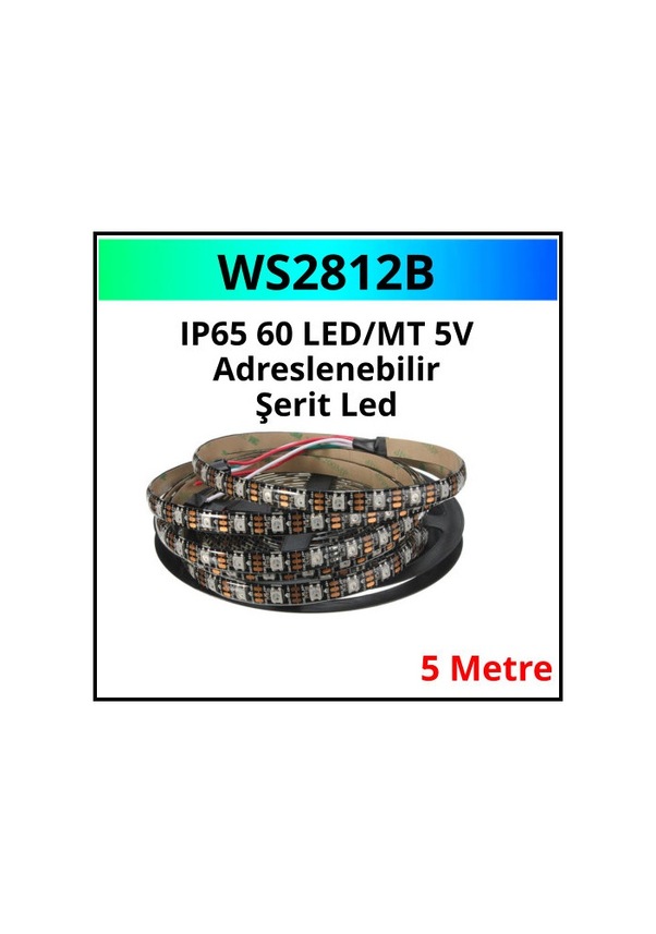 WS2812B IP65 60 Led/Mt 5V 5Mt Rulo Fiyatları ve Özellikleri