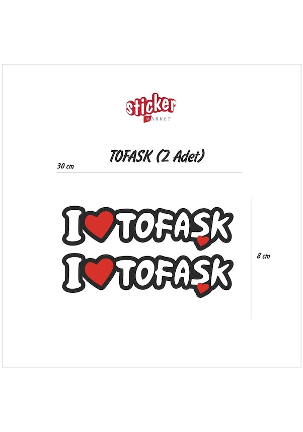 Tofask Tofaş Sticker Fiyatları ve Özellikleri