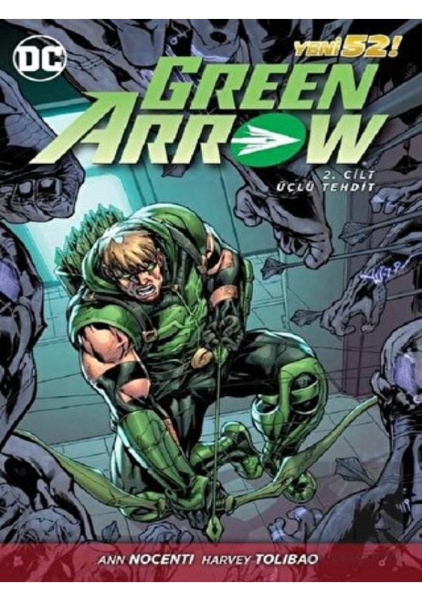 Green Arrow Cilt 2-Üçlü Tehdit - Ann Nocenti - Çizgi Düşler Fiyatları ...