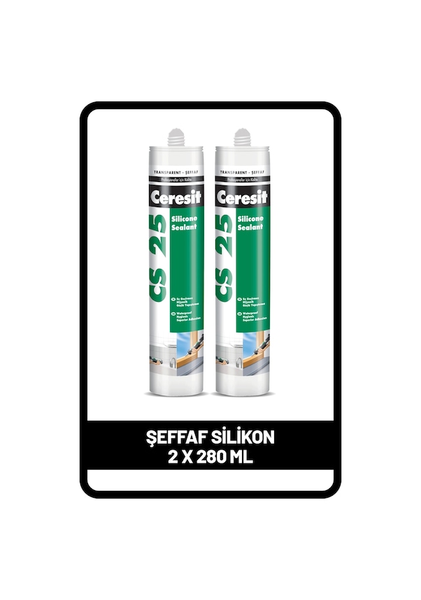 Ceresit CS 25 Silikon Şeffaf 280 ML x 2 Adet Fiyatları ve Özellikleri