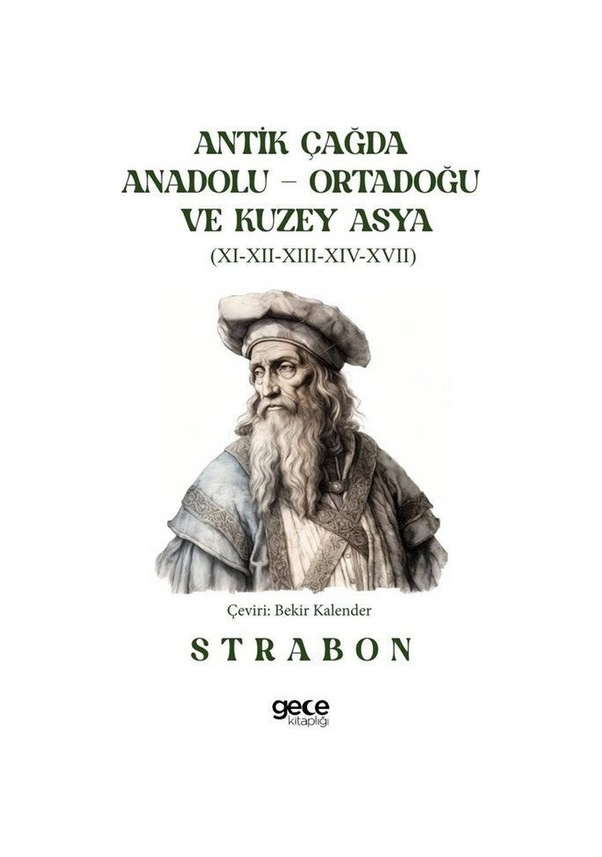 Antik Çağda Anadolu - Ortadoğu ve Kuzey Asya - Strabon - Gece Kitaplığı ...