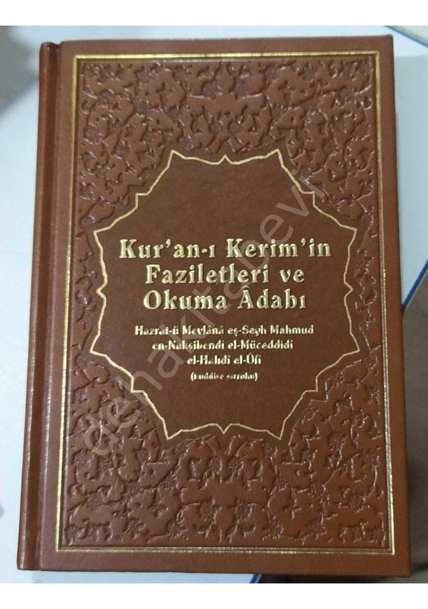 Kur'an - ı Kerim'in Faziletleri ve Okuma Adabı - Mahmud Ustaosmanoğlu - Ahıska Yayınevi ...