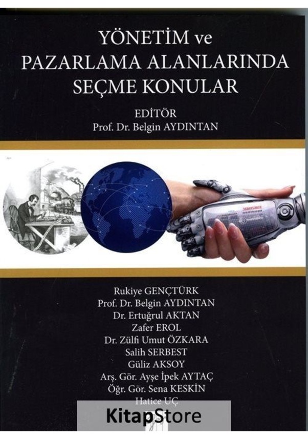 Yönetim ve Pazarlama Alanlarında Seçme Konular- Gazi Kitabevi Fiyatları ...