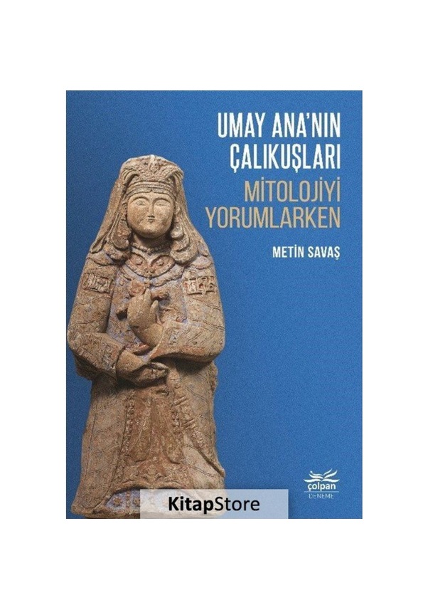 Umay Ana'Nın Çalıkuşları / Metin Savaş Fiyatları ve Özellikleri