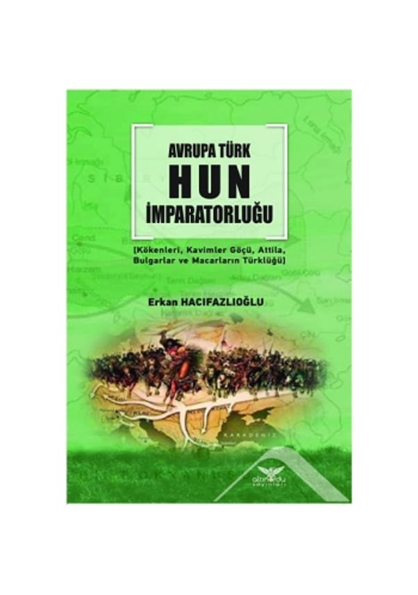 Avrupa Türk Hun Imparatorluğu Fiyatları ve Özellikleri