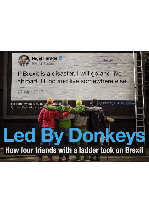 Led By Donkeys: How Four Friends With A Ladder Took On Brexit Fiyatları ...