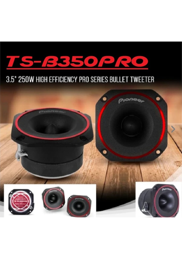 Pioneer Ts-B350 Pro Spl Tweeter 100 Rms Fiyatları ve Özellikleri