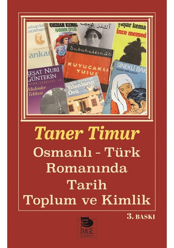 Osmanlı Türk Romanında TarihToplum Ve Kimlik - Taner Timur - İmge ...