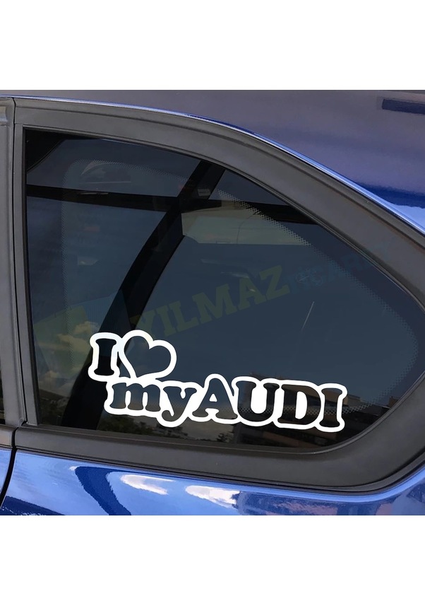 I Love My Audi Logo Sticker Araç Yapıştırma Sürpriz Hediyeli 10 Cm 3.5 ...