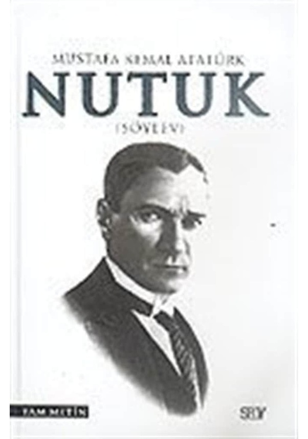 Nutuk Mustafa Kemal Atatürk (Söylev) 9789754685183 Fiyatları ve Özellikleri