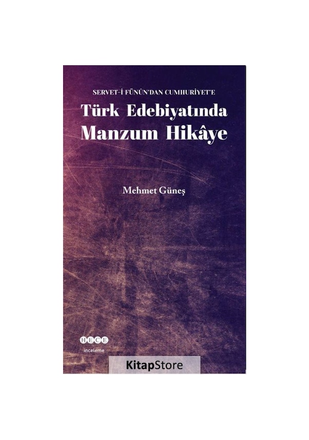 Türk Edebiyatında Manzum Hikaye / Mehmet Güneş Fiyatları ve Özellikleri