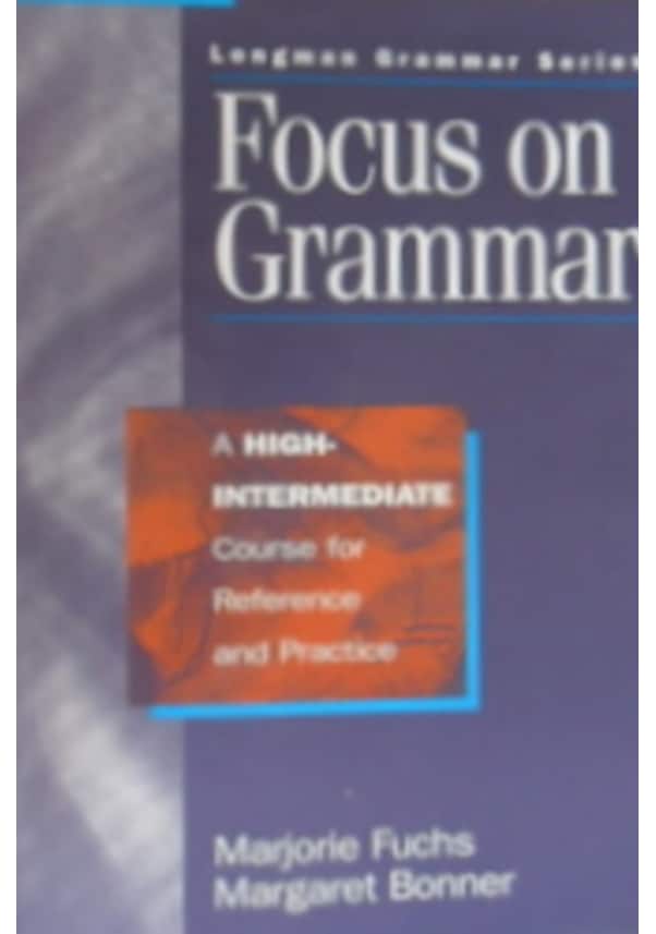 Focus On Grammar/Marjorie Fuchs.Margaret Bonner Fiyatları ve Özellikleri