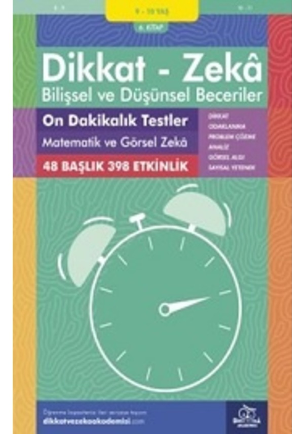 Dikkat Zeka - Bilişsel ve Düşünsel Beceriler 9-10 Yaş On Dakikalık ... Dikkat Zeka - Bilişsel ve Düşünsel Beceriler 9-10 Yaş On Dakikalık ...