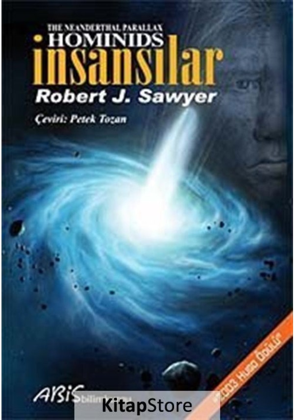 Insansılar / Hominids / Robert J. Sawyer Fiyatları ve Özellikleri
