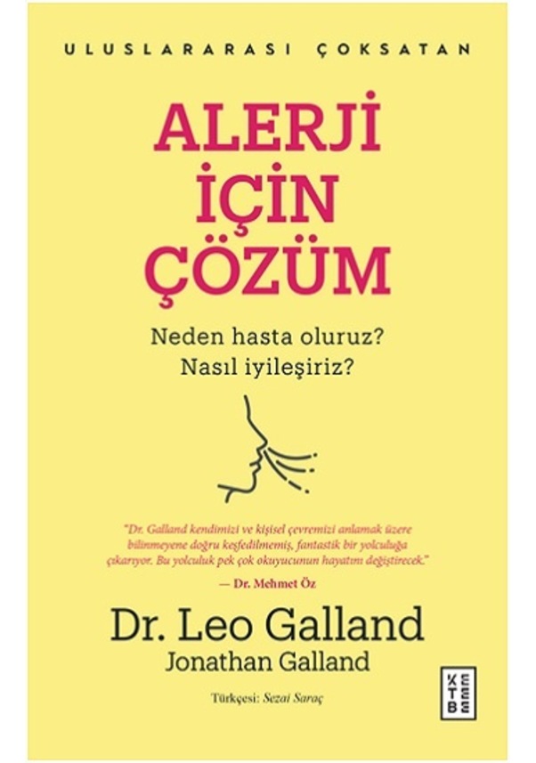 Alerji İçin Çözüm-Neden Hasta Oluruz Nasıl? Nasıl İyileşiriz ...