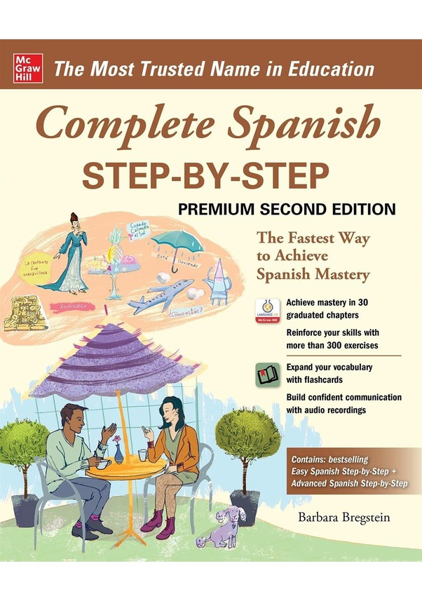 Complete Spanish Step-by-Step The Fastes Way to Achieve Spanish Mastery ...