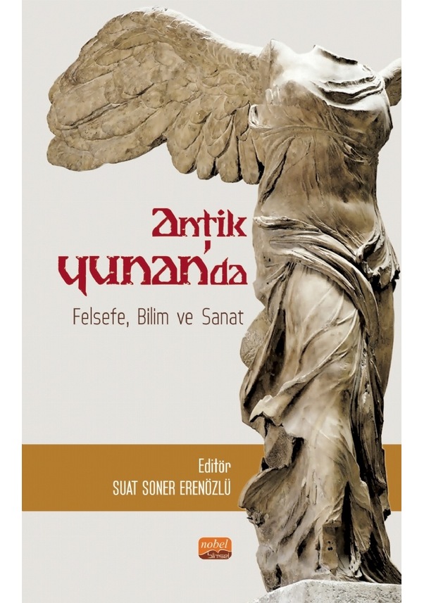 Antik Yunan'da Felsefe Bilim ve Sanat - Nobel Bilimsel Eserler Fiyatları ve Özellikleri