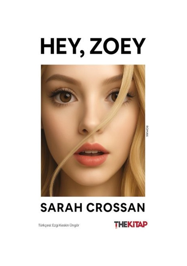 Hey, Zoey / Sarah Crossan Fiyatları ve Özellikleri