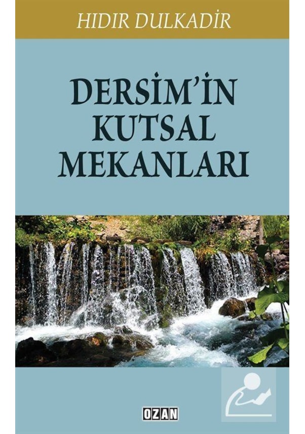 Dersim'İn Kutsal Mekanları - Hıdır Dulkadir Fiyatları ve Özellikleri
