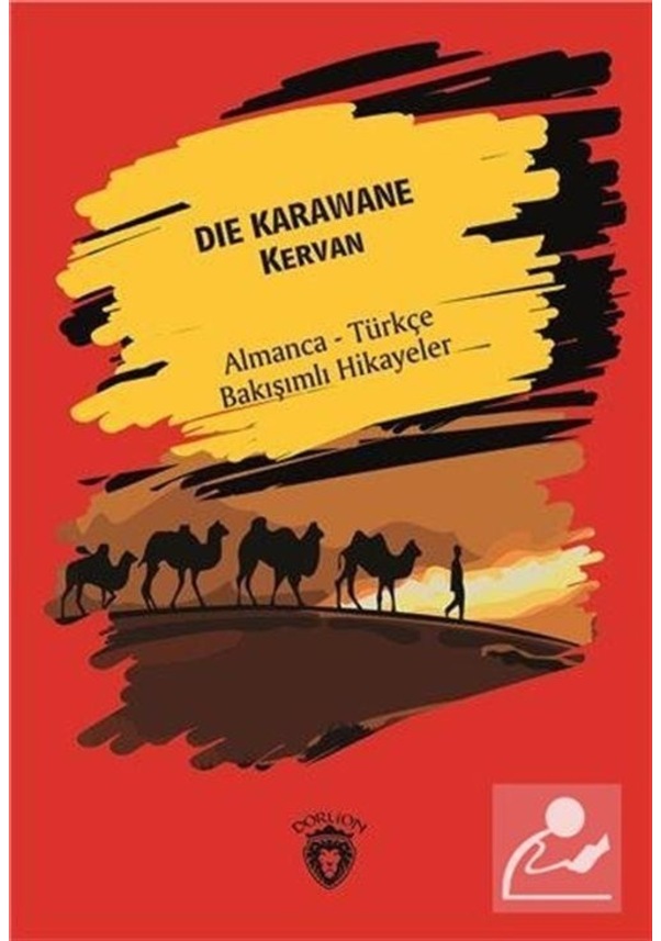 Die Karawane Kervan Almanca Türkçe Bakışımlı Hikayeler - Kol Fiyatları ...