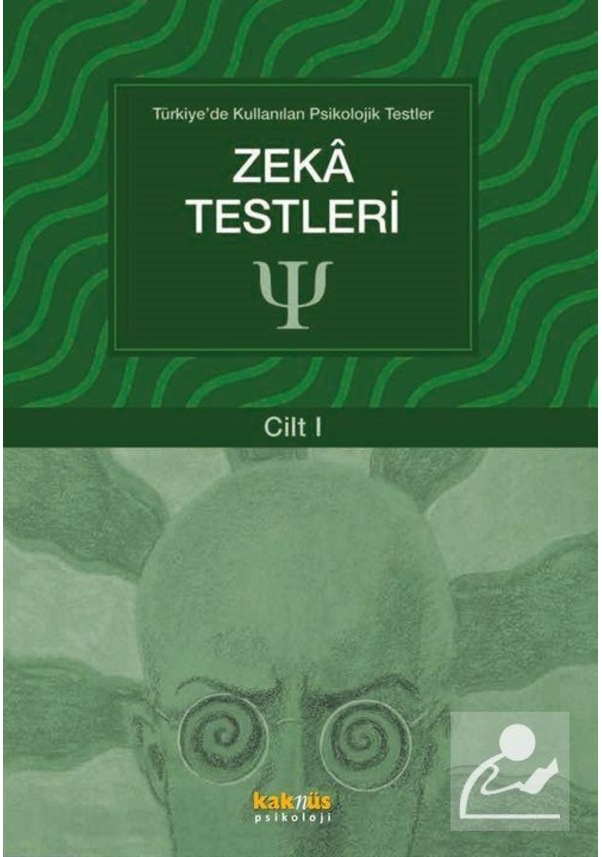 Zeka Testleri / Türkiye'de Kullanılan Psikolojik Testler 1 / K ...