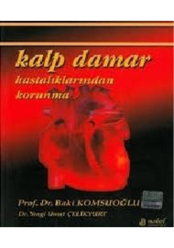 Kalp Damar Hastalıklarından Korunma Fiyatları ve Özellikleri