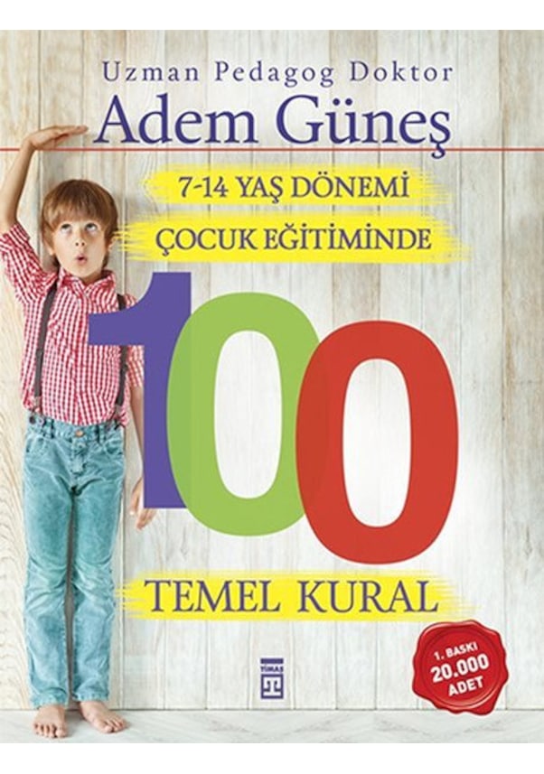 7 14 Yaş Dönemi Çocuk Eğitiminde 100 Temel Kural Adem Güneş Fiyatları ...