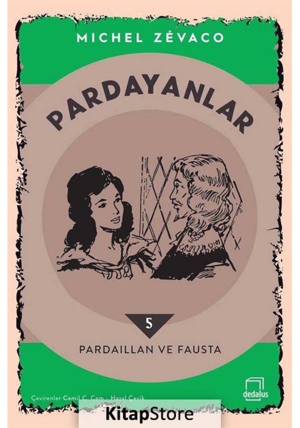 Pardayanlar 5 / Pardaillan Ve Fausta / Michel Zevaco Fiyatları ve Özellikleri