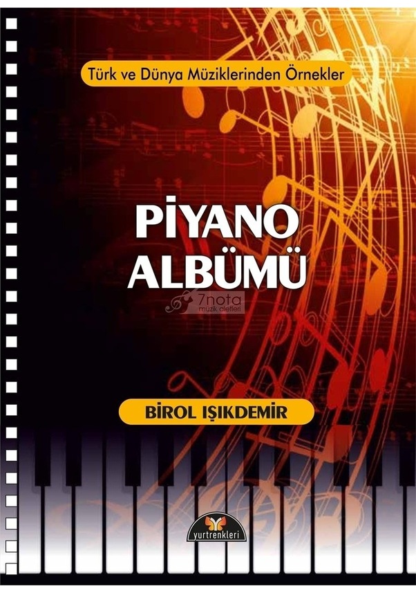 Yurtrenkleri Ynl. Piyano Albümü - Birol Işıkdemir Türk Ve Dünya Müziklerinden Örnekler Fiyatları ...