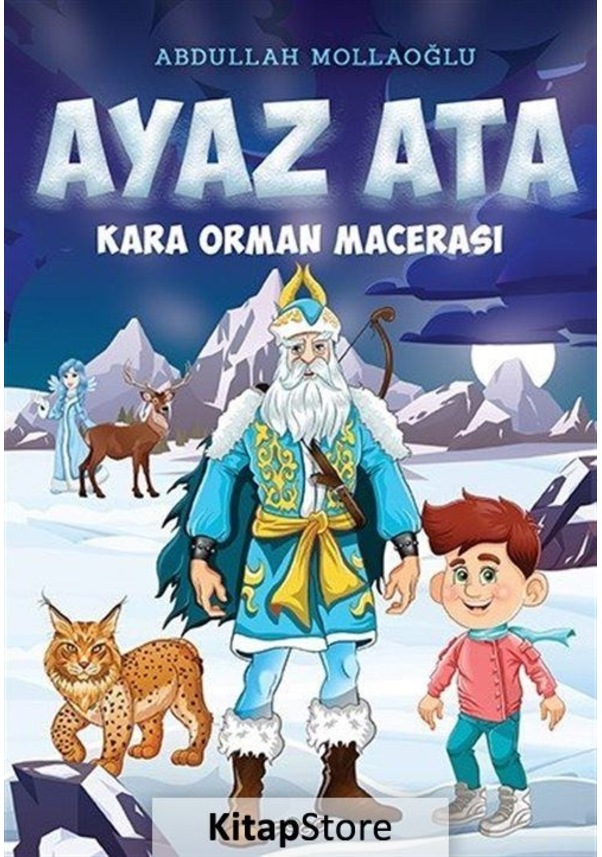 Ayaz Ata Kara Orman Macerası / Abdullah Mollaoğlu Fiyatları ve Özellikleri