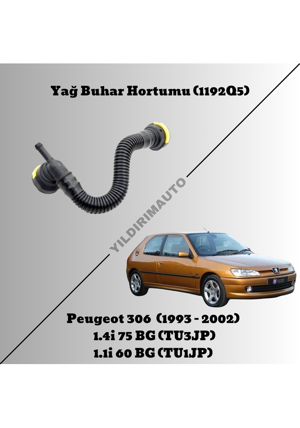 Peugeot 306 Yağ Buhar Hortumu 1993-2002 1.4i 8v & 1.1i 8v 1192q5 ...