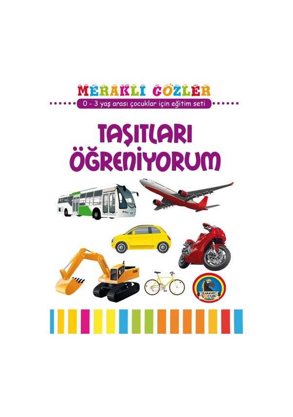 Taşıtları Öğreniyorum - Meraklı Gözler - Okul Öncesi Karton Yapra ...