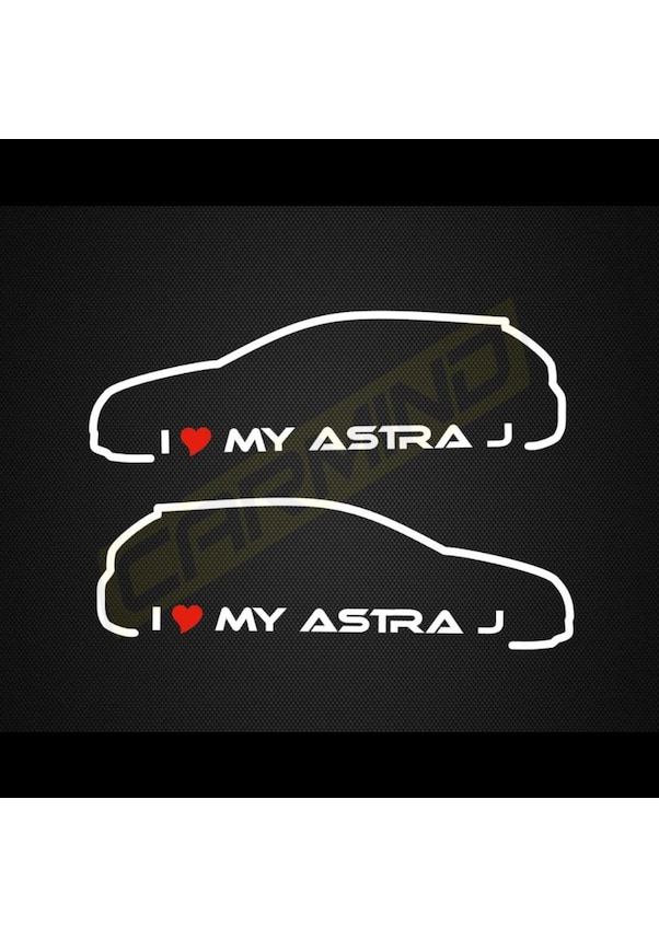 I Love My Astra J Sticker Fiyatları ve Özellikleri