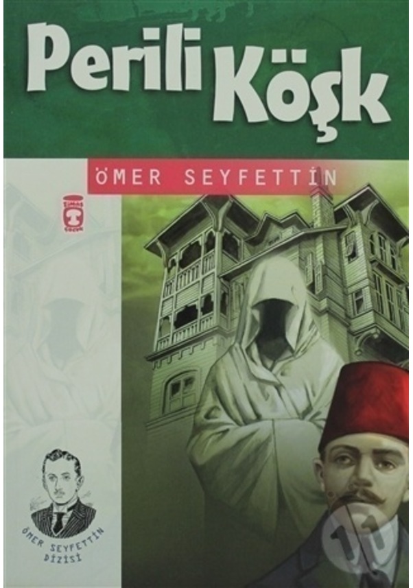 Perili Köşk/Ömer Seyfettin Fiyatları ve Özellikleri