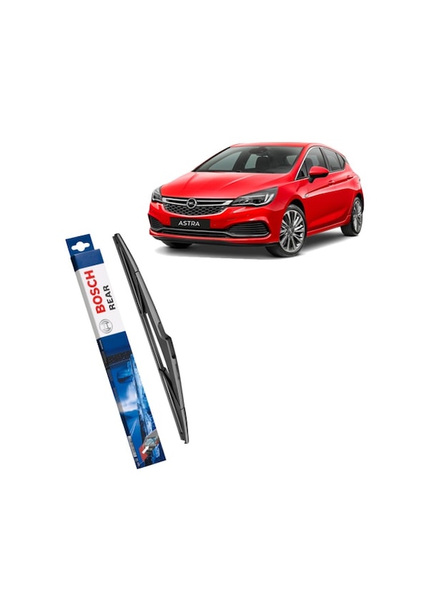 Opel Astra K Arka Silecek Bosch Rear 2016-2020 Fiyatları ve Özellikleri