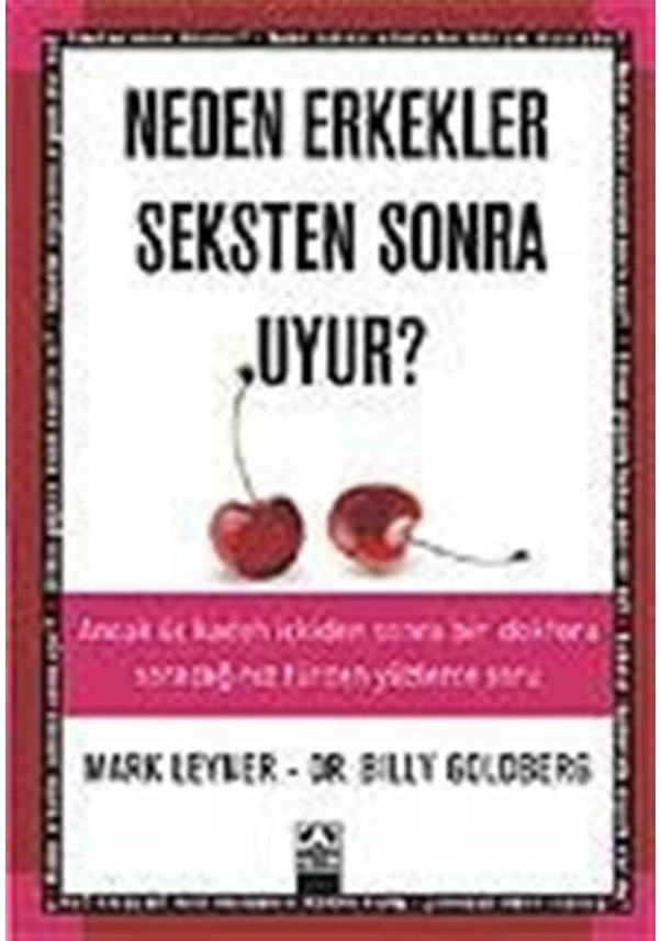 Neden Erkekler Seksten Sonra Uyur? - Mark Leyner - Altın Kitaplar ...