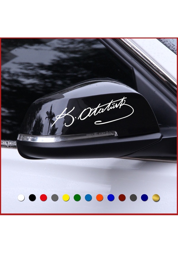 Atatürk Imza Sticker (2 Adet) Yan Ayna Kemal Atatürk Oto Sticker Açık ...