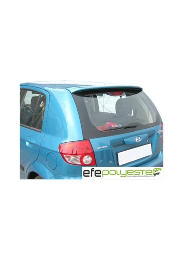 Hyundai Getz Spoyler Spoiler Fiyatları ve Özellikleri