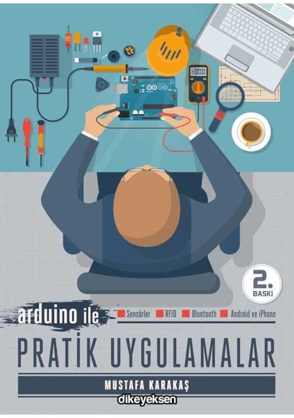 Arduino İle Pratik Uygulamalar - Mustafa Karakaş - Dikeyeksen Fiyatları ...