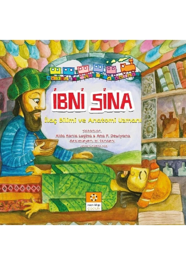 İbni Sina-Müslüman Bilim Adamları Serisi 1 - İbn Sina - İnsan Kitap ...