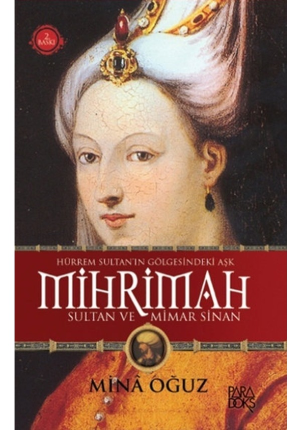 Mihrimah Sultan Ve Mimar Sinan Fiyatları ve Özellikleri