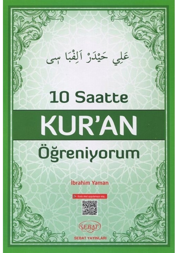 10 Saatte Kur'an Öğreniyorum - İbrahim Yaman - Sebat Yayın Fiyatları ve ...