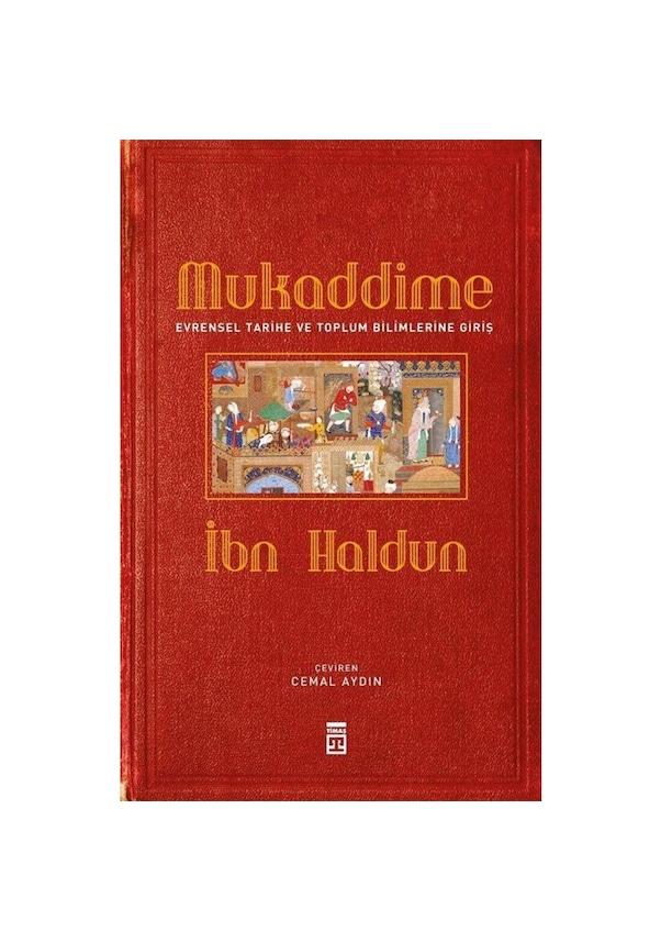 Mukaddime / İbni Haldun 9786050842791 Fiyatları ve Özellikleri