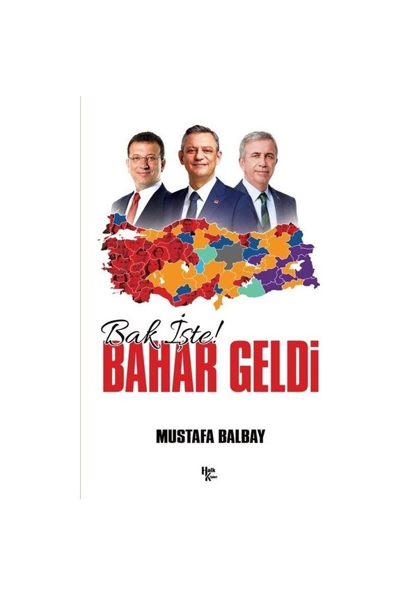 Bak İşte Bahar Geldi / Mustafa Balbay Fiyatları ve Özellikleri