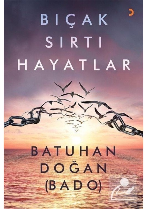 Bıçak Sırtı Hayatlar - Batuhan Doğan - Cinius Fiyatları ve Özellikleri