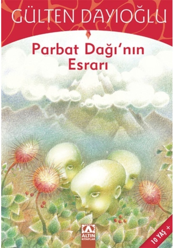 Parpat Dağının Esrarı - Gülten Dayıoğlu - 3. ve 4.Sınıflar için ...